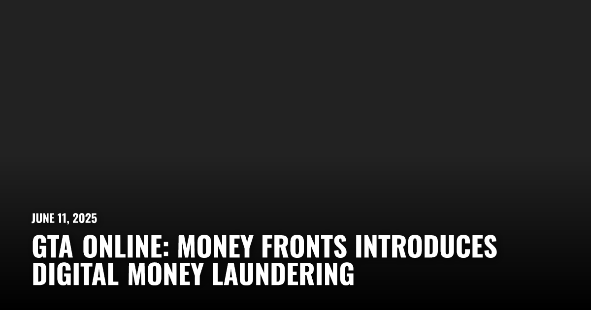 GTA Online: Money Fronts Introduces Digital Money Laundering | Restart.run