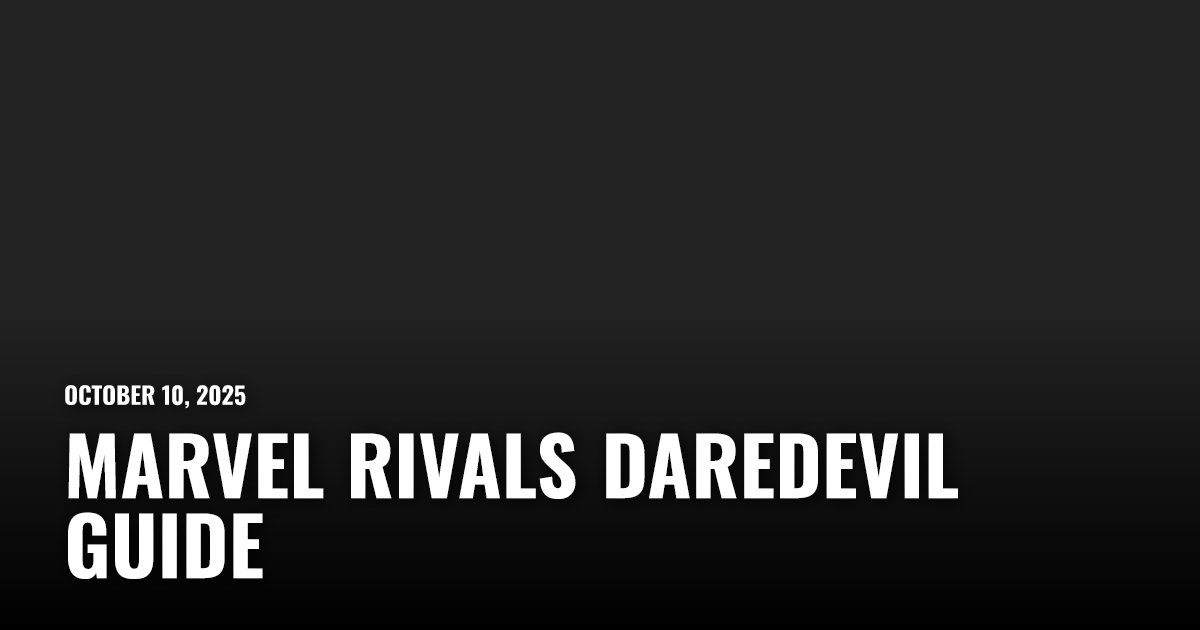 Marvel Rivals Daredevil Guide | Restart.run